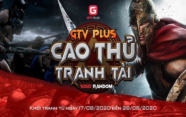 Giải đấu AoE GTV Plus Cao Thủ Tranh Tài chính thức bước vào vòng loại ...