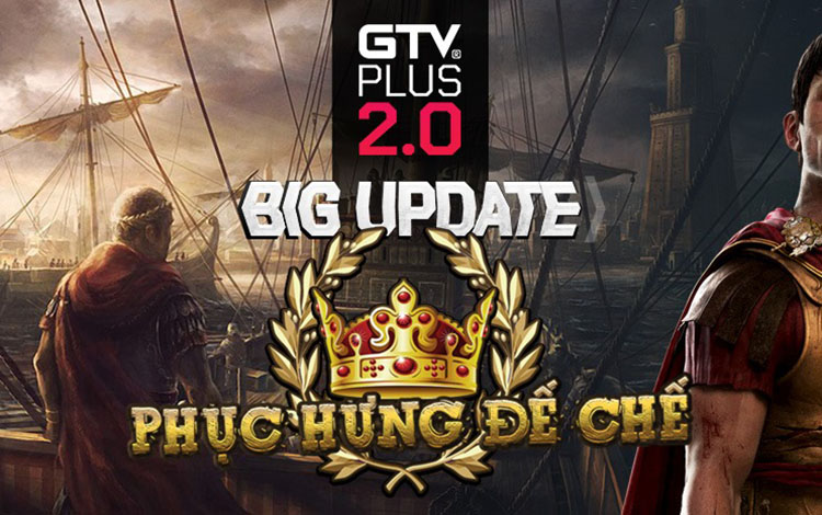 GTV Plus chính thức ra mắt phiên bản Big Update 2.0, mang lại trải ...
