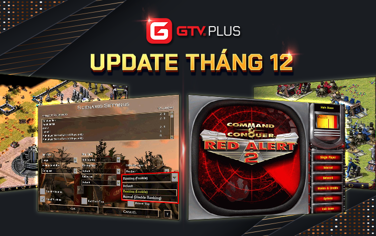 GTV Plus Update tháng 12: Điều chỉnh phiên bản AoE Ranking, tái sinh ...
